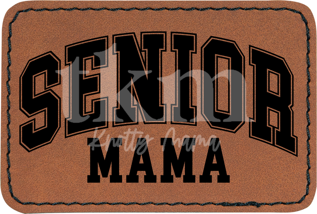 Senior Mama Patch – The Knotty Mama