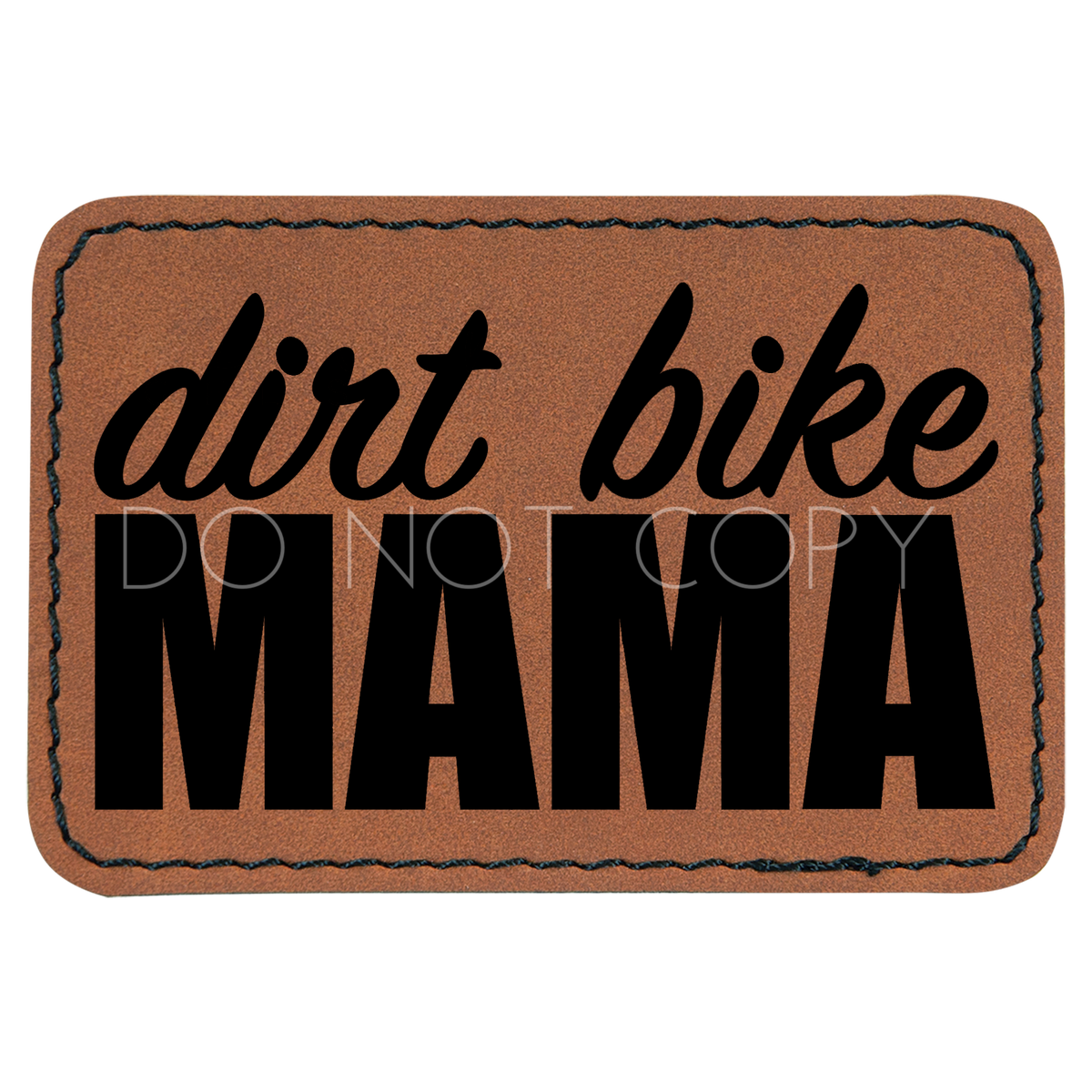 Dirt Bike Mama Patch – The Knotty Mama