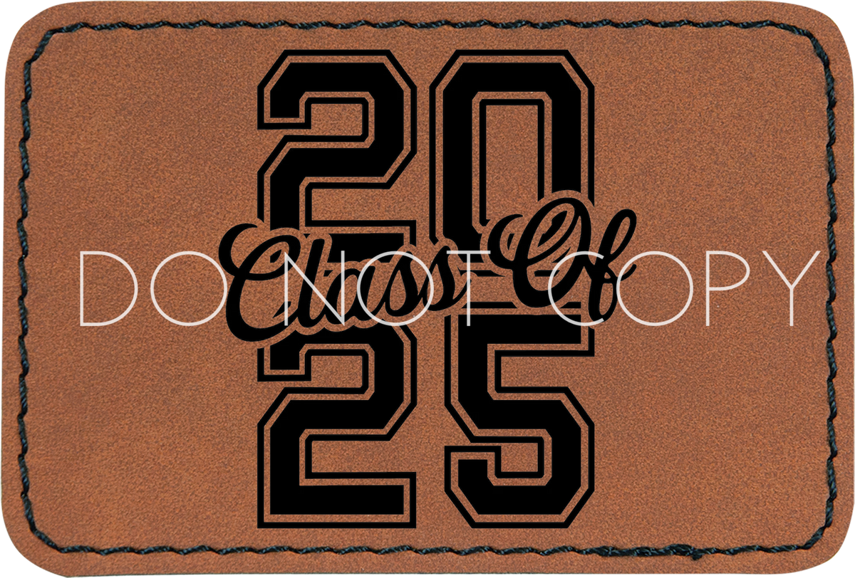 Class of 2025 Stacked Script Patch – The Knotty Mama
