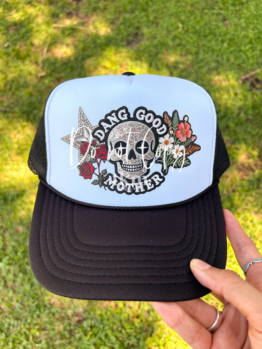 Dang Good Mother Trucker Hat – The Knotty Mama