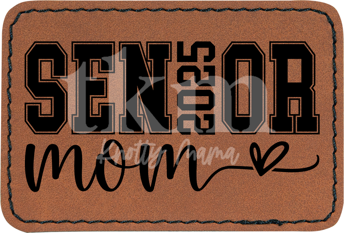 Senior 2025 Mom Script Patch – The Knotty Mama