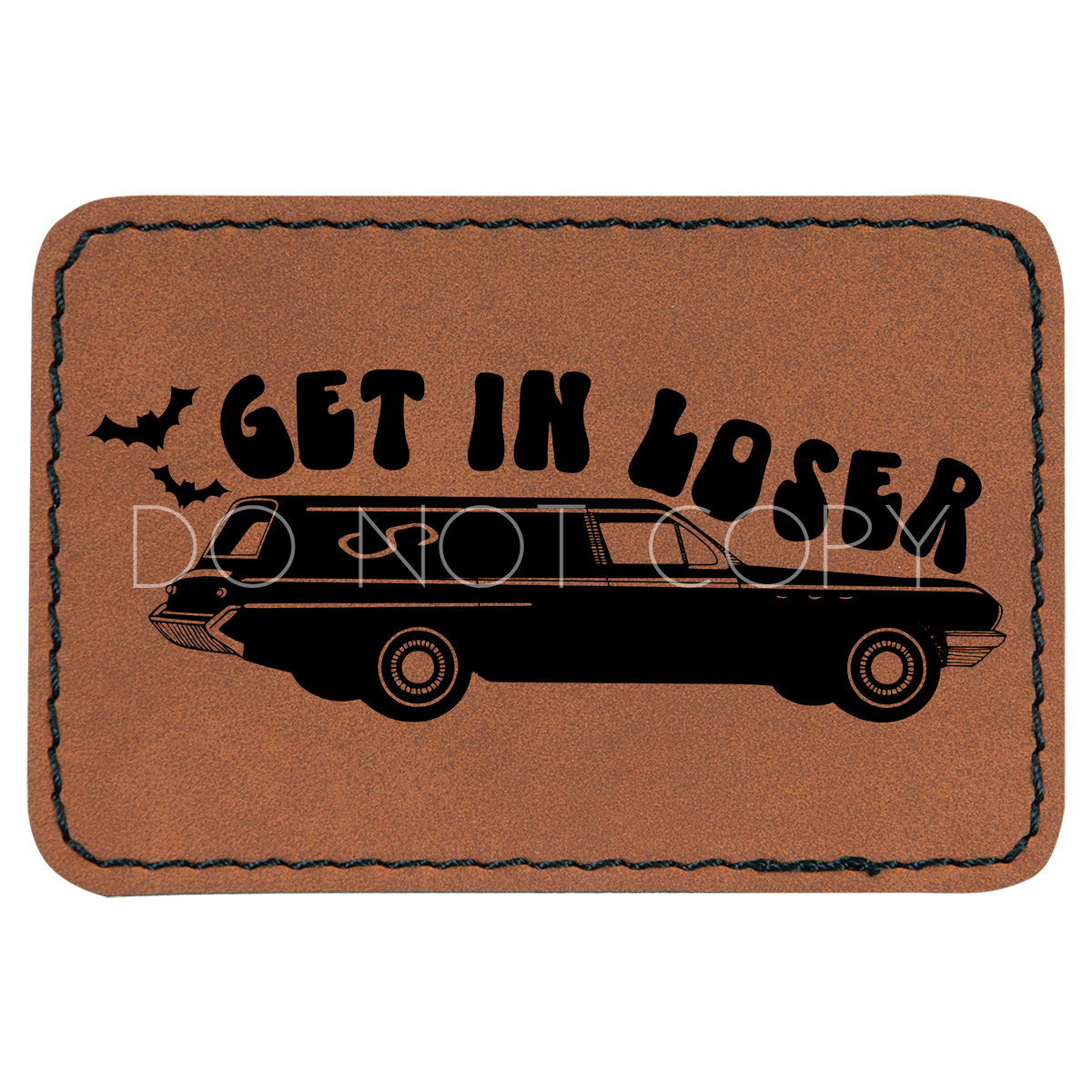 Get In Loser Patch – The Knotty Mama