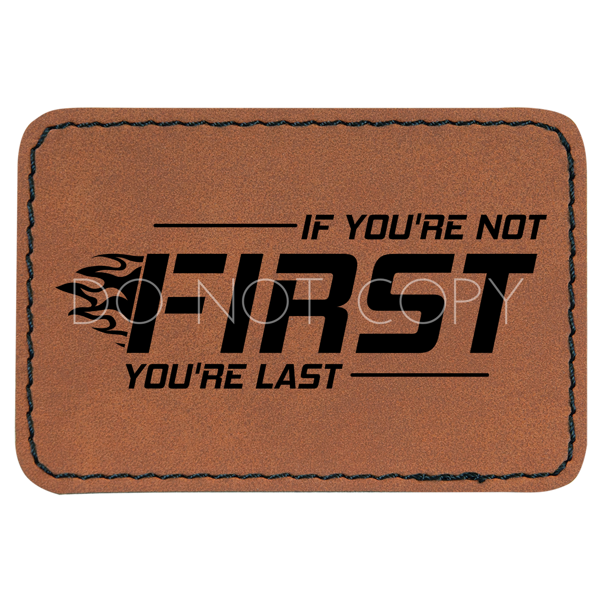 If You're Not First Your Last Patch – The Knotty Mama