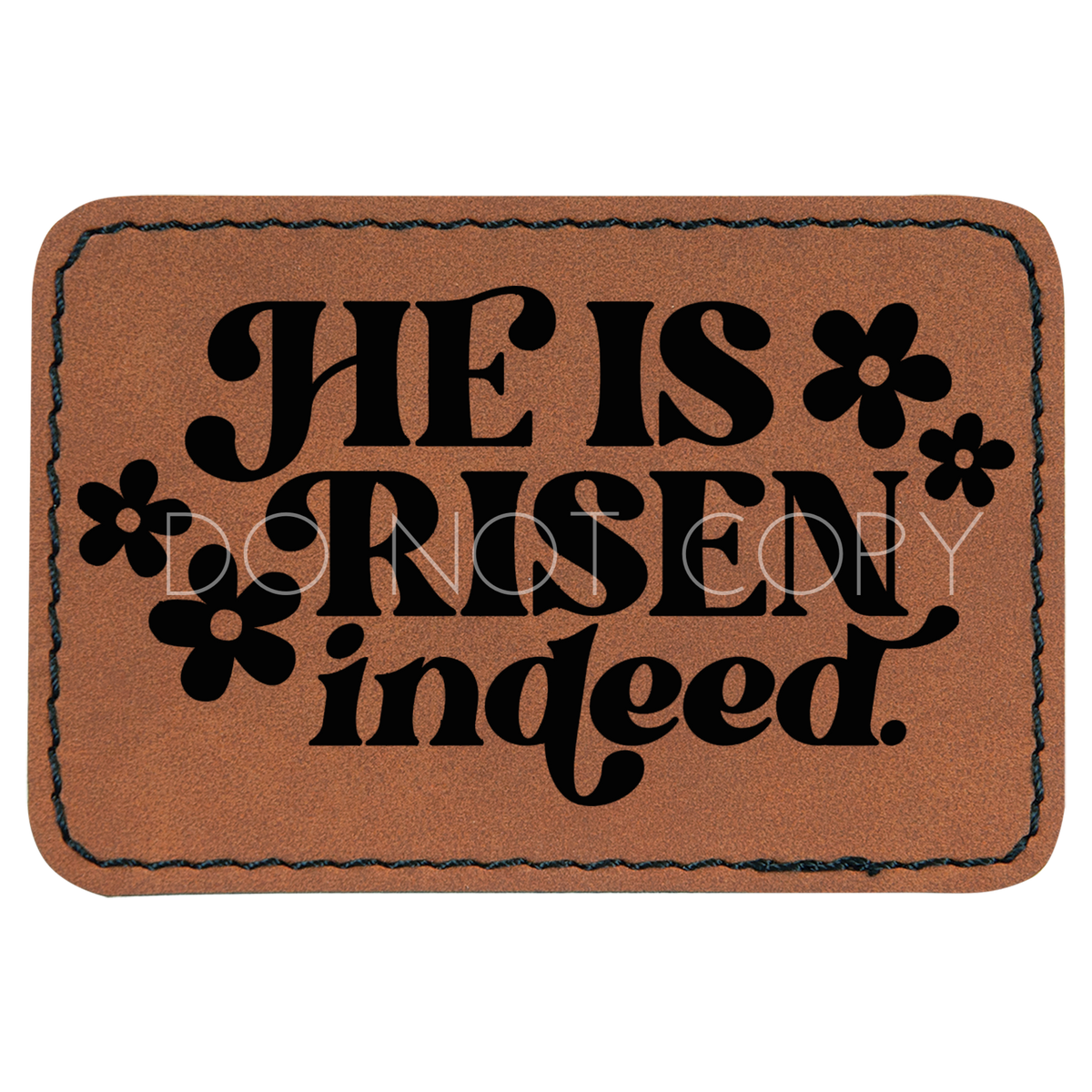 He Is Risen Indeed Patch – The Knotty Mama