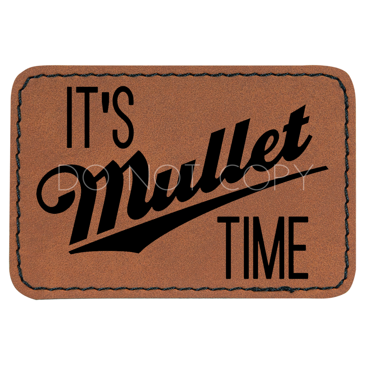 It's Mullet Time Patch – The Knotty Mama