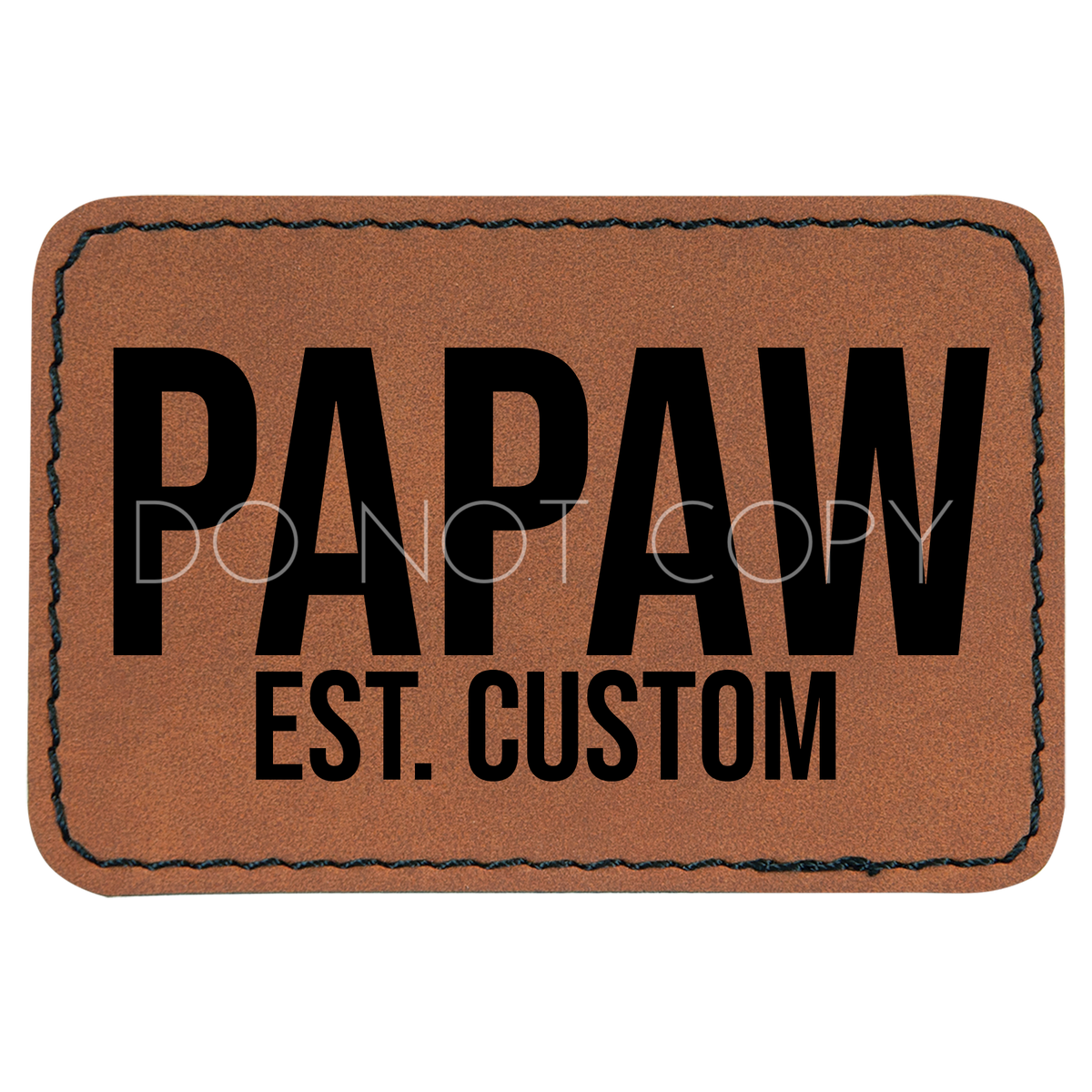 Custom Papaw Patch – The Knotty Mama