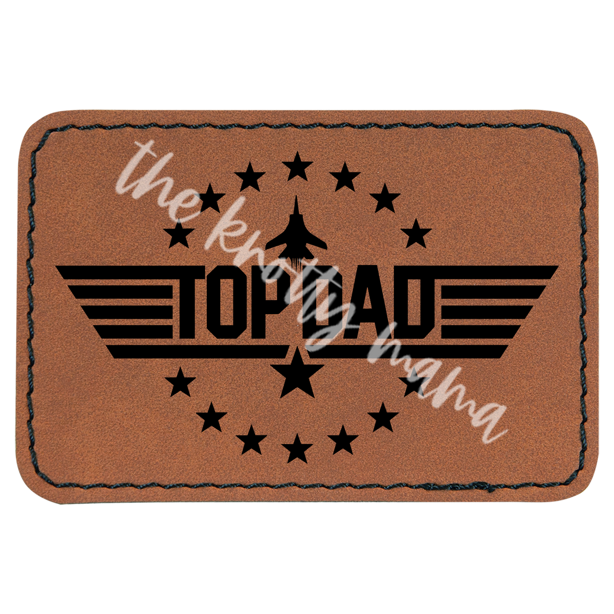 Top Dad Patch – The Knotty Mama